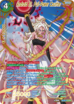 BT20-145 - Android 21, Full-Power Counter - Special Rare – Collectors ...